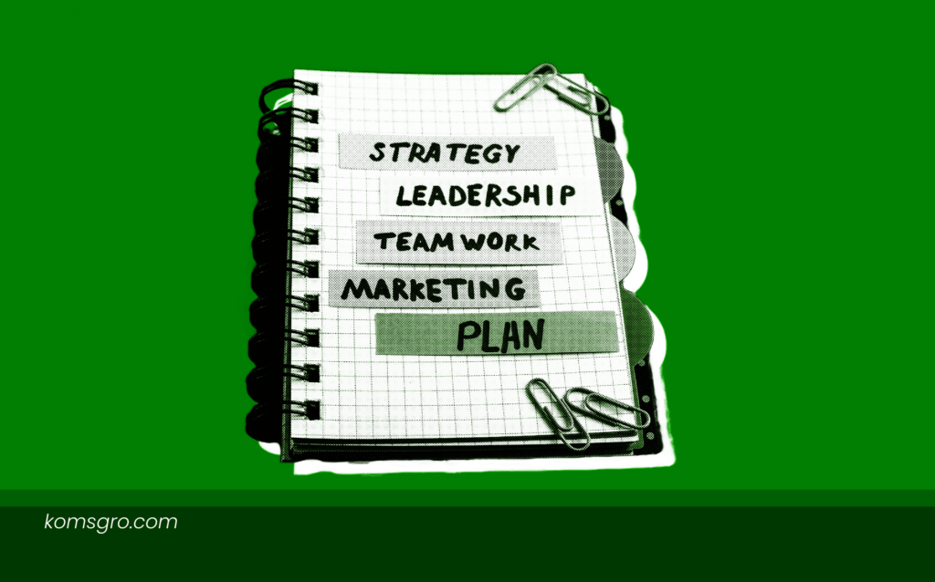 Developing a Strategic Inbound Marketing Plan - komsgro.com